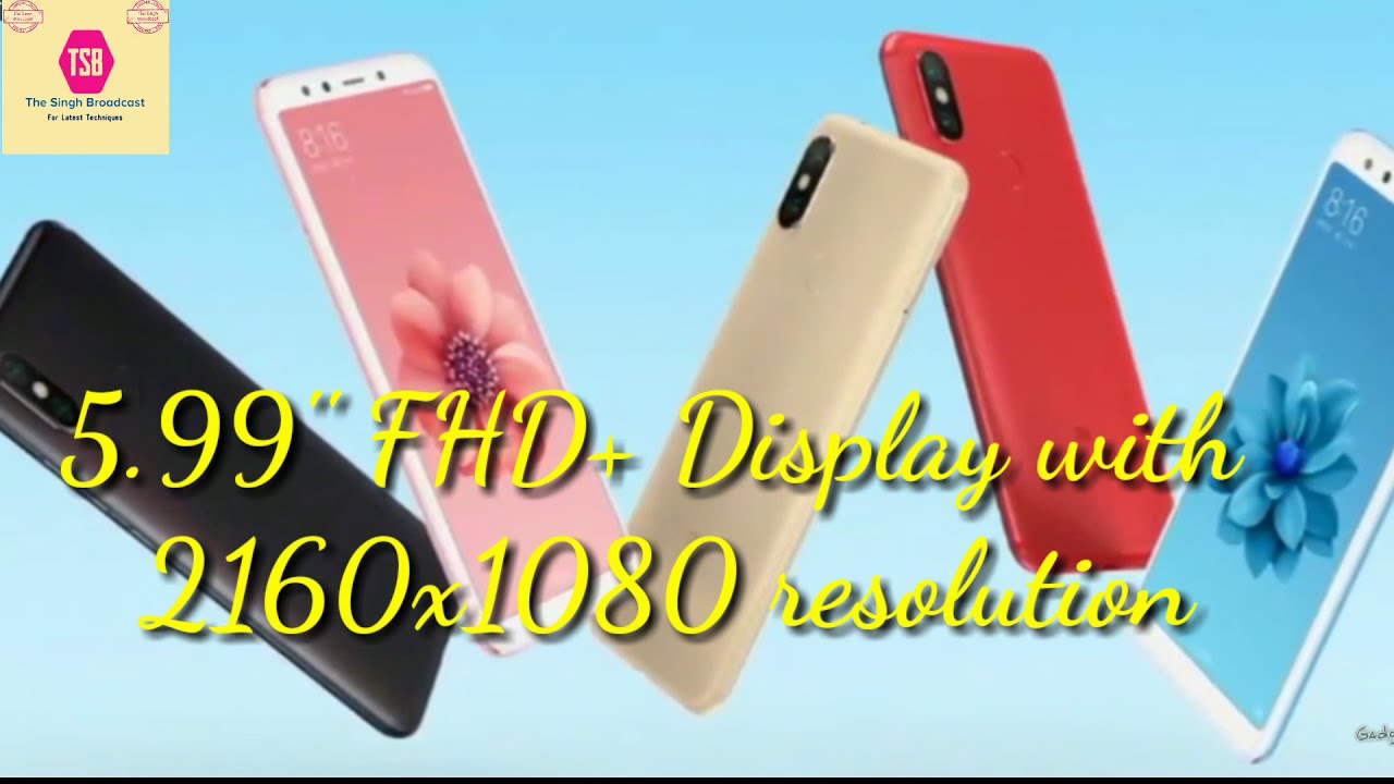 Xiaomi new Mobile phone MiA2 / Mi6x launch date and specifications in ...