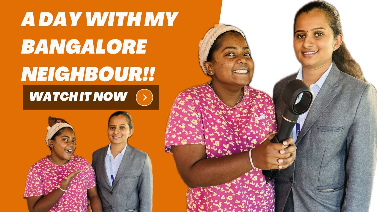 A day with my Bangalore neighbour | Bangalore Days | Keerthana ...