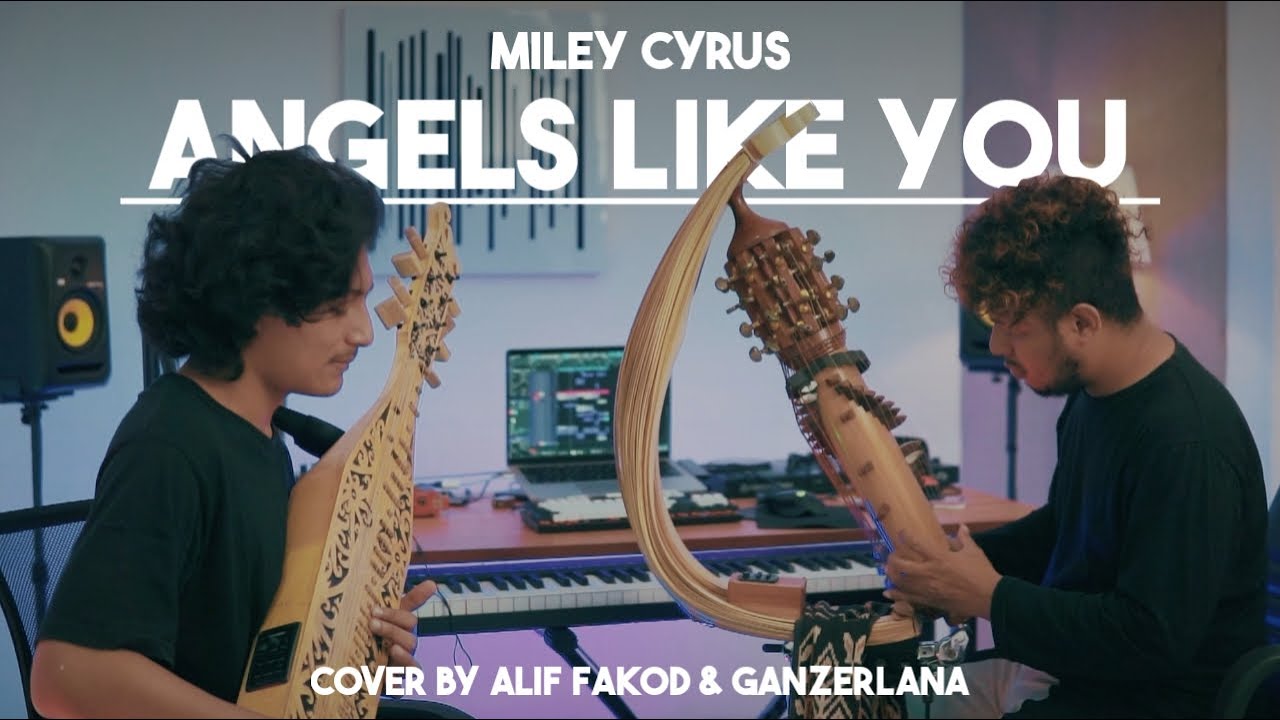 Miley Cyrus - Angels Like You (Cover by Alif Fakod & Ganzerlana) - YouTube