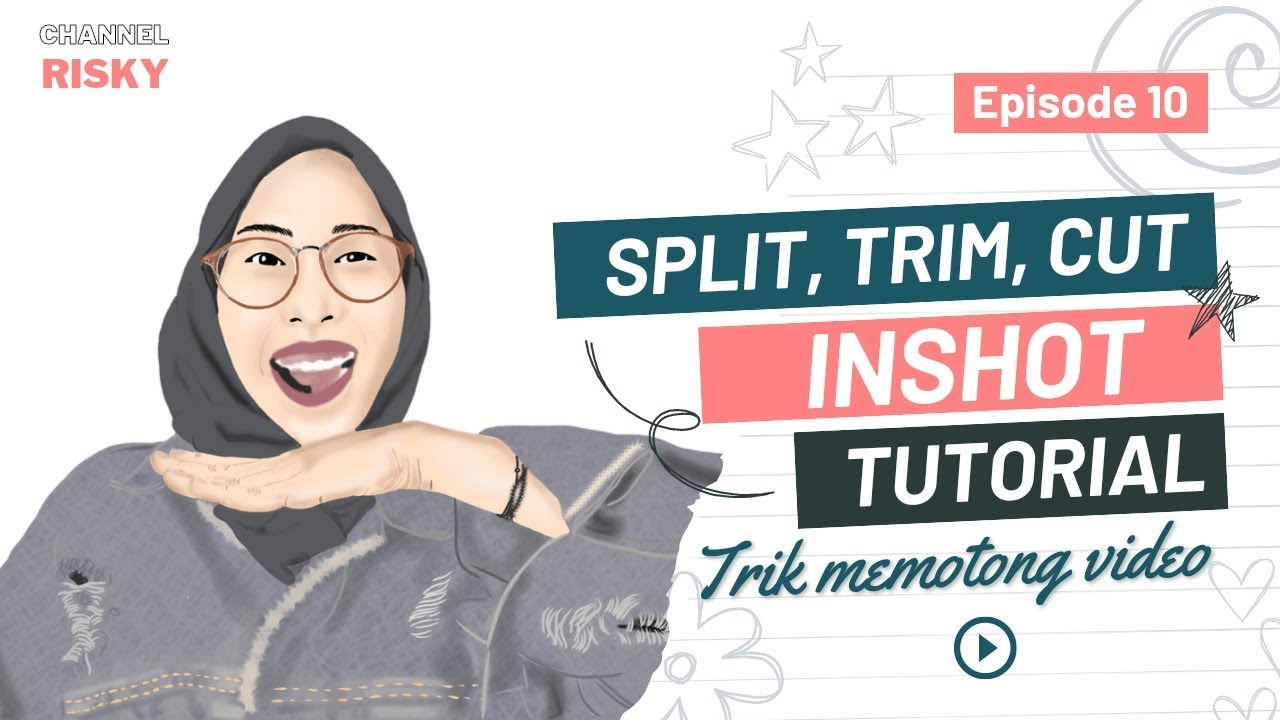 Penggunaan Split Trim Cut di Aplikasi InShot | mudah sekali untuk pemula - YouTube