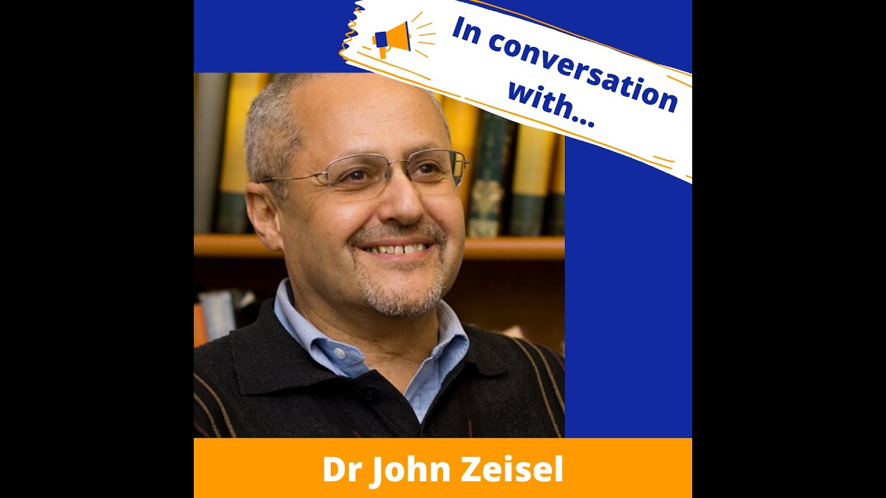 A Conversation with ... John Zeisel - YouTube