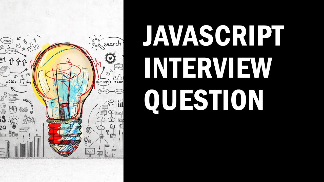 One Of The Most Important Javascript Interview Question Javascriptinterviewquestions Youtube