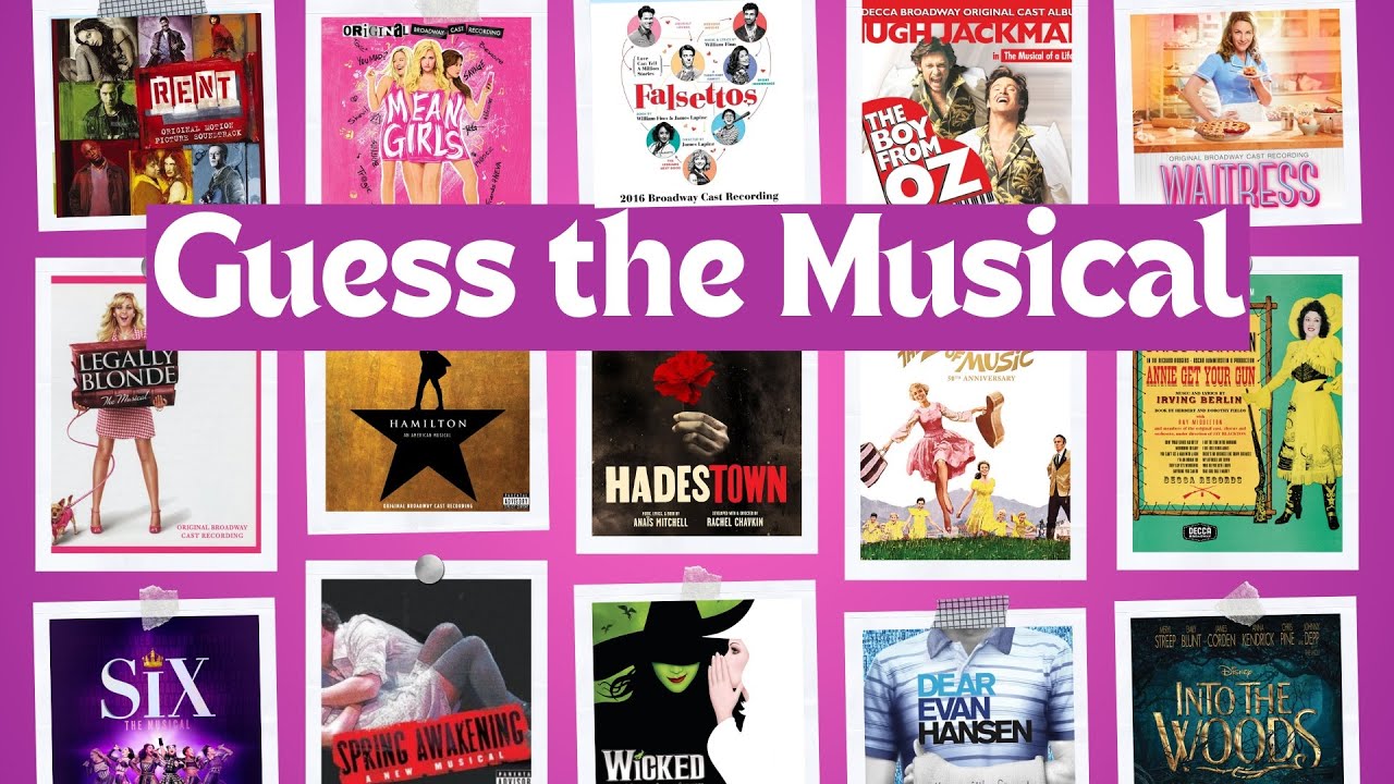 Guess the Musical: Broadway Favourites Part 2 - YouTube