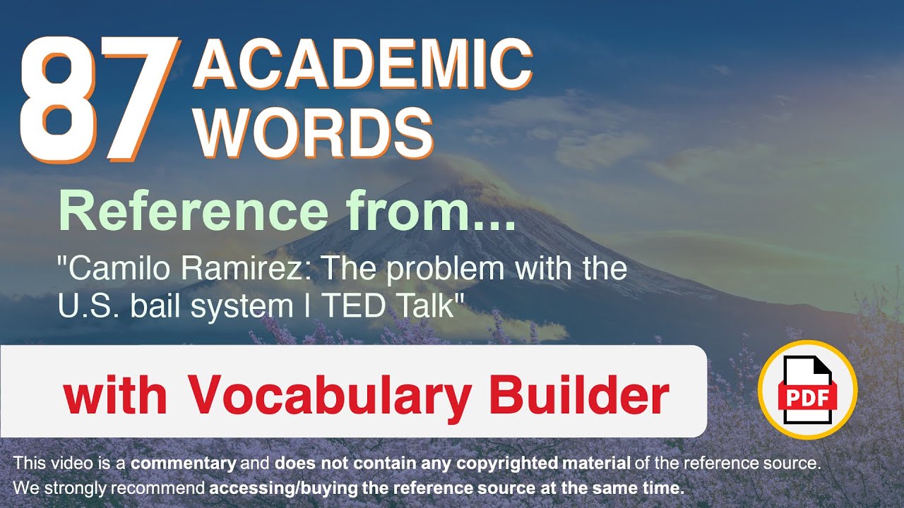 87 Academic Words Ref from "Camilo Ramirez: The problem with the U.S ...