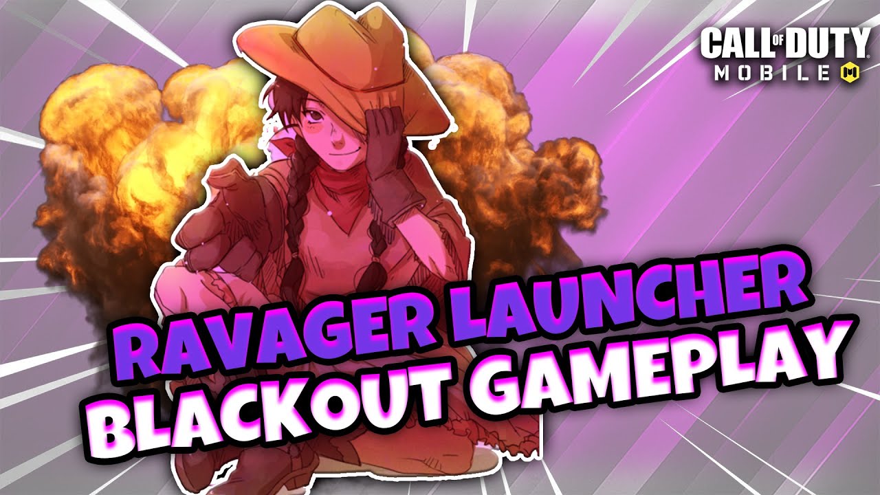 RAVAGER LAUNCHER PENGANGGU - BLACKOUT GAMEPLAY | CODM INDONESIA - YouTube
