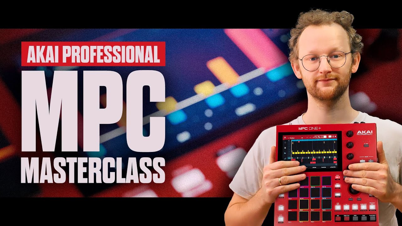 🔥 Akai MPC Masterclass – Lerne Musikproduktion wie die Profis! - YouTube