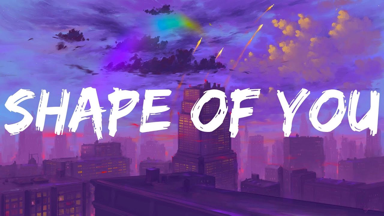 Shape of You Ed Sheeran (Lyrics) Miley Cyrus Flowers, Miguel (Mix ...