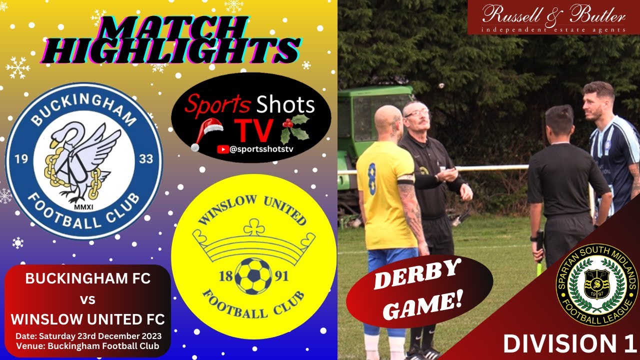 (MATCH HIGHLIGHTS) Buckingham FC vs Winslow United - 23/12/23 - YouTube