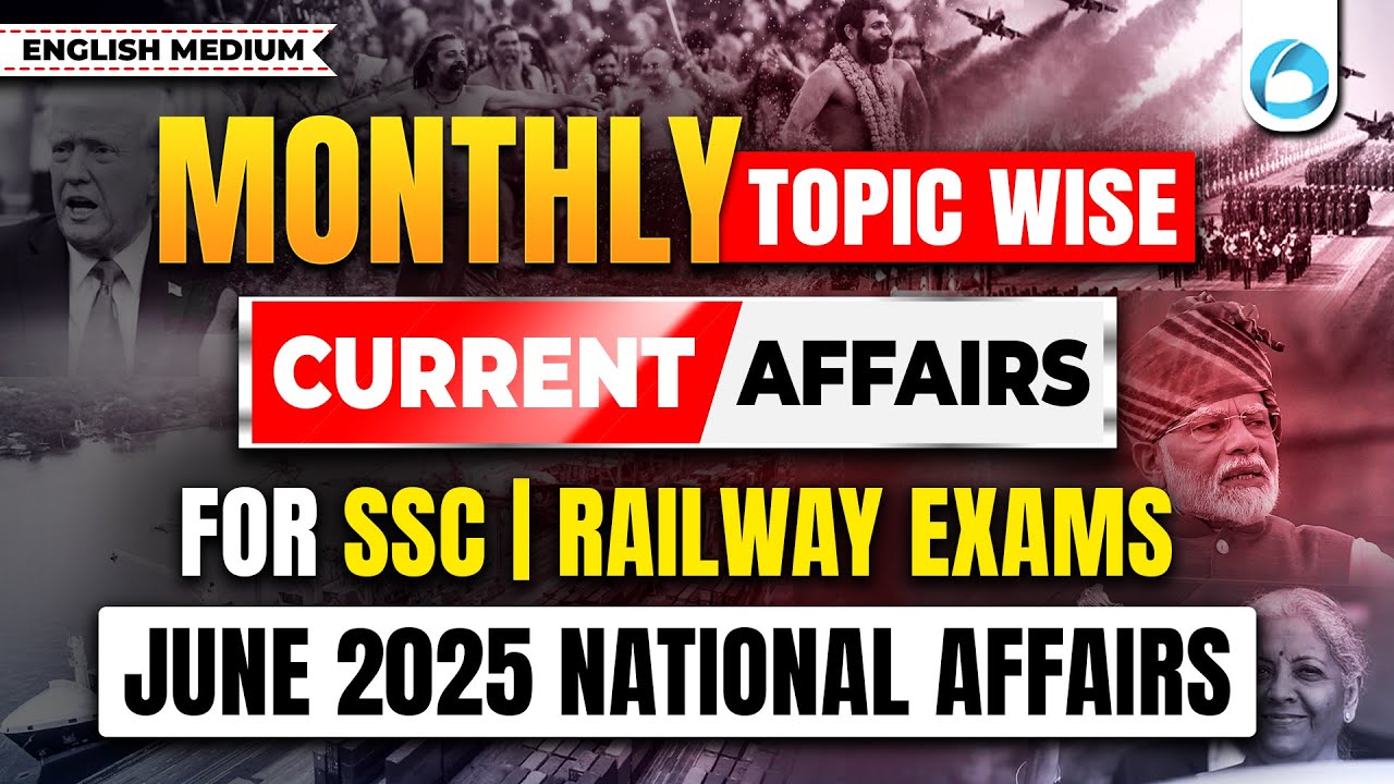 Topic Wise Monthly Current Affairs 2025 in English | January National ...