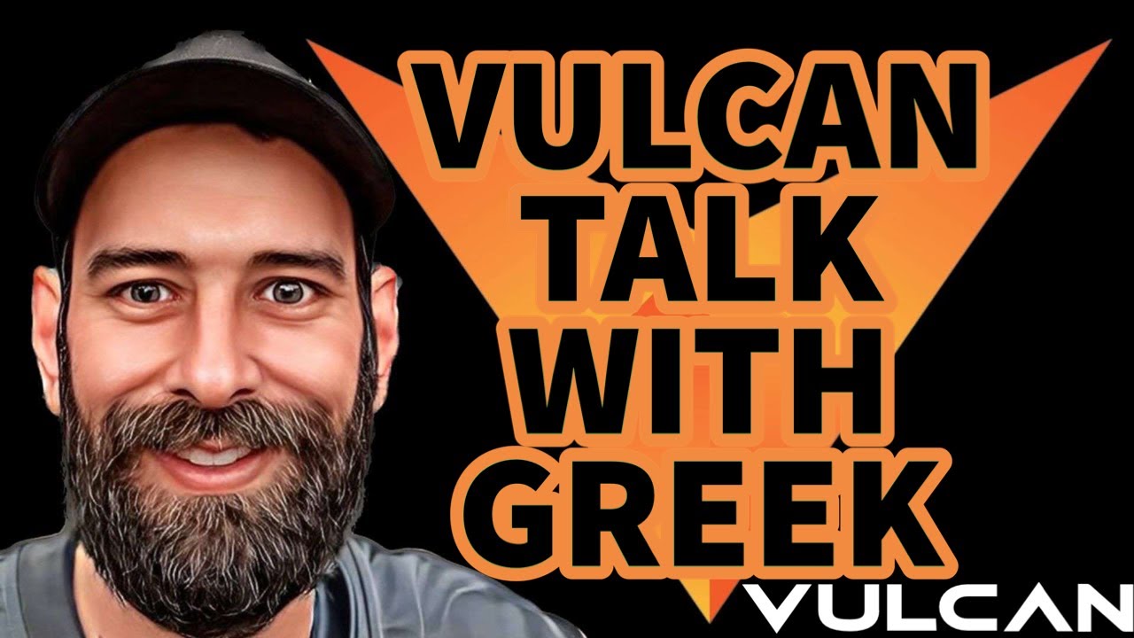 THE VULCAN BLOCKCHAIN: VULCAN TALK WITH THE GREEK 6 - YouTube