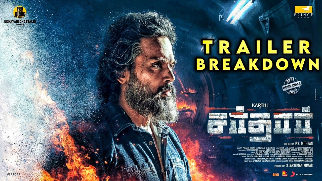 Sardar Teaser - Breakdown Karthi, RaashiiKhanna｜GV Prakash Kumar P S Mithran | Mr.FILMIC DECODER ...