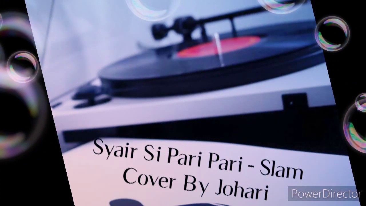 Syair Si Pari Pari - Slam - Cover By Johari - YouTube