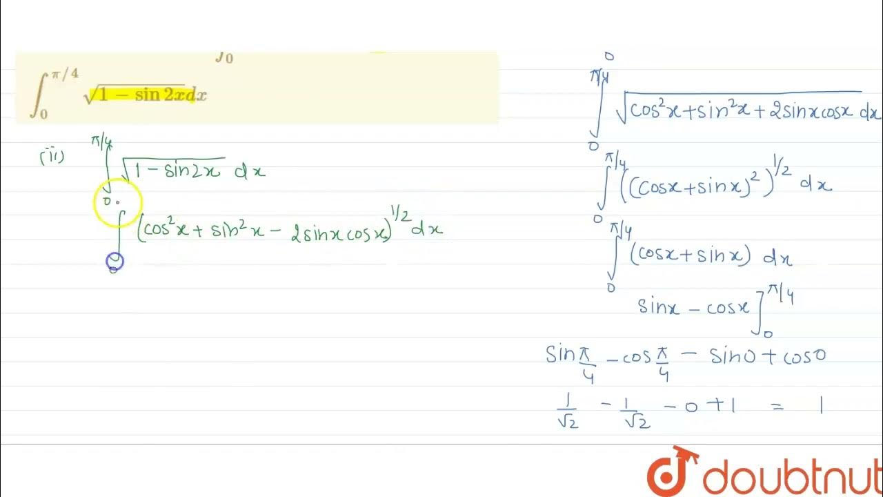Evaluate:\nint_0^(pi//4)sqrt(1+sin2x)dx\n(ii)\r\nint_0^(pi//4)sqrt(1-sin2x)dx | CLASS 12 | DEFIN ...