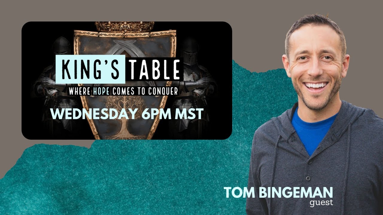 The King's Table with Guest Tom Bingeman - YouTube