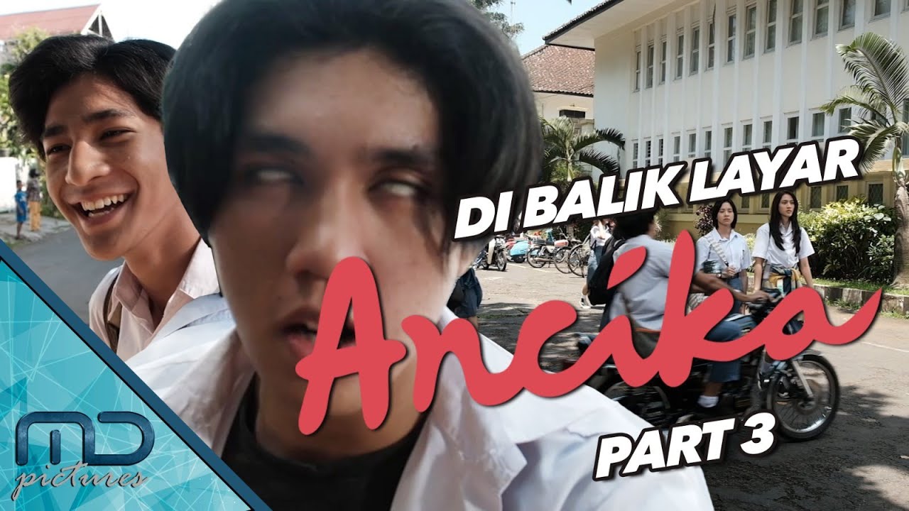Ancika - Behind The Scene Part 3 - YouTube