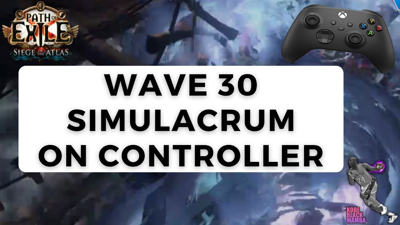 [PoE 3.17] Controller Wave 30 - Why Controller Can Save Path of Exile ...