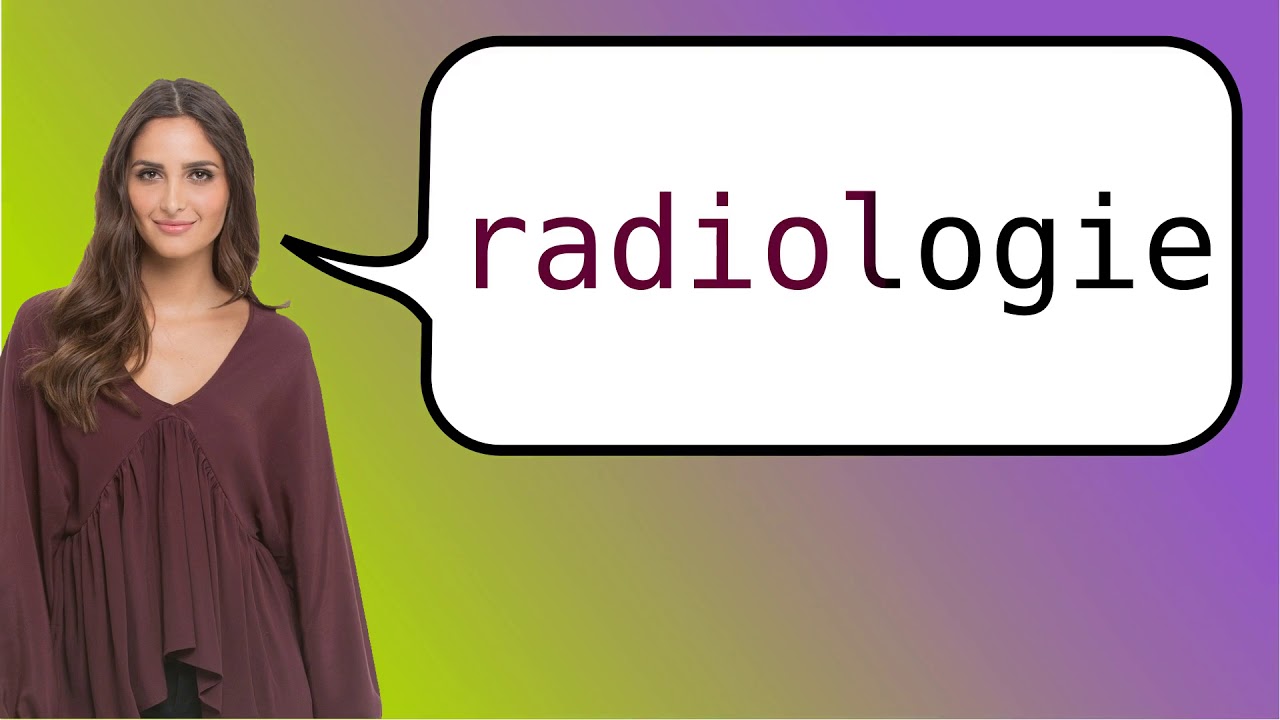 How To Say radiology In French YouTube how-to-say-radiology-in-french-youtube