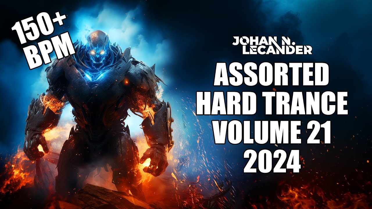 Assorted Hard Trance Volume 21 (2024) - Johan N. Lecander [Hard Trance ...
