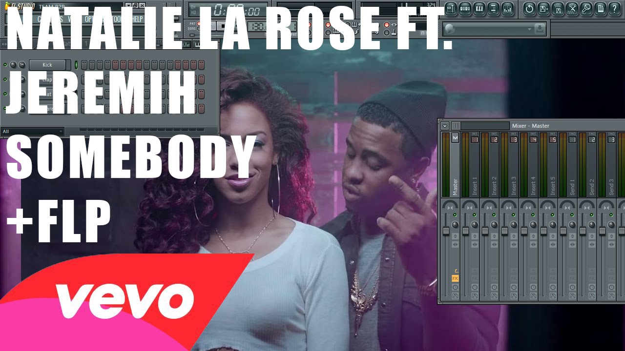 Natalie La Rose - Somebody Ft. Jeremih FL Studio Remake Tutorial + FLP ...