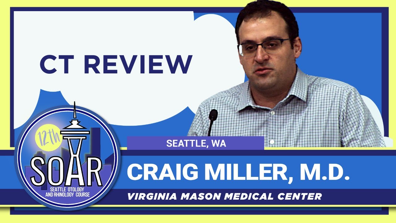 CT Review - Craig Miller, M.D. - YouTube