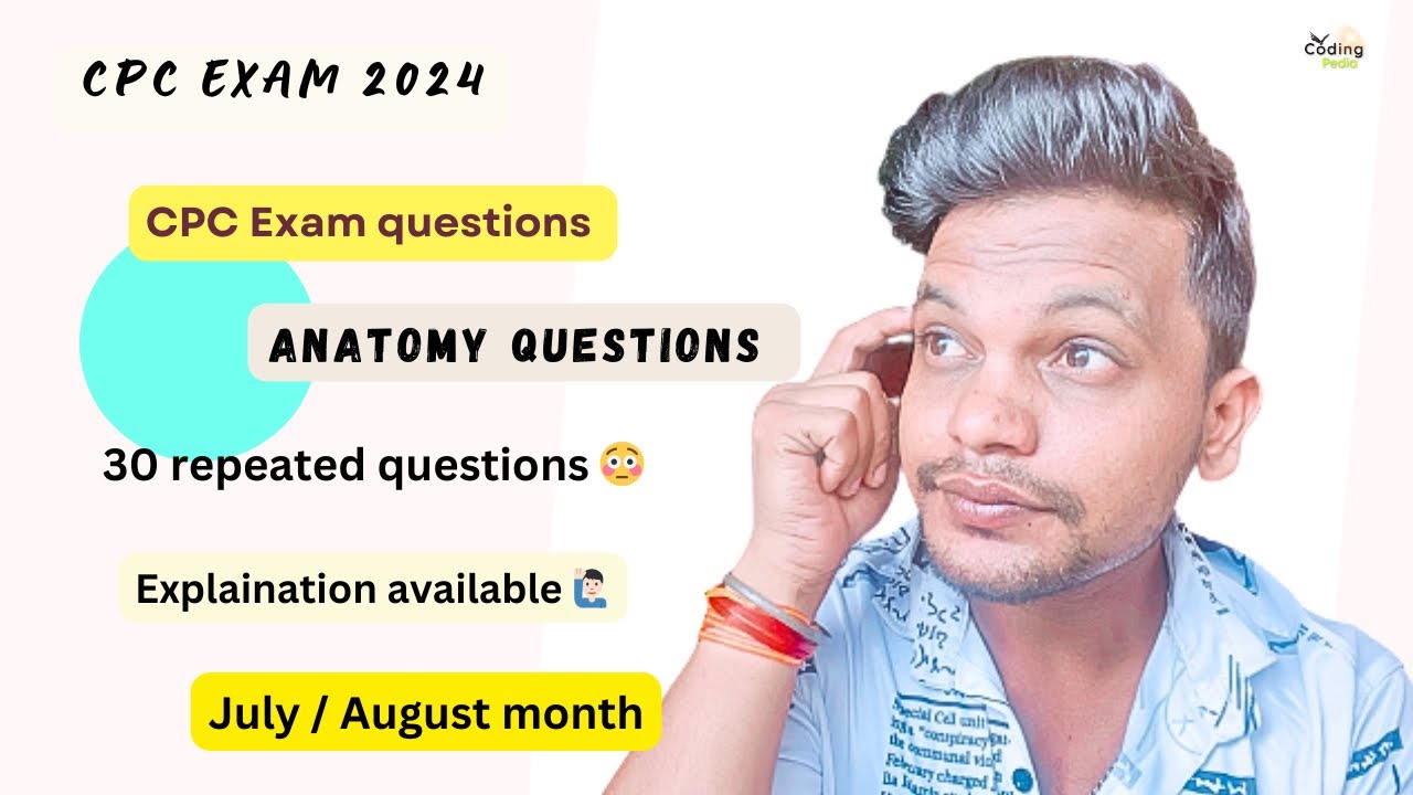 CPC exam 2024 ll 30 Anatomy repeated questions ll #cpc #cpcexam #aapc # ...