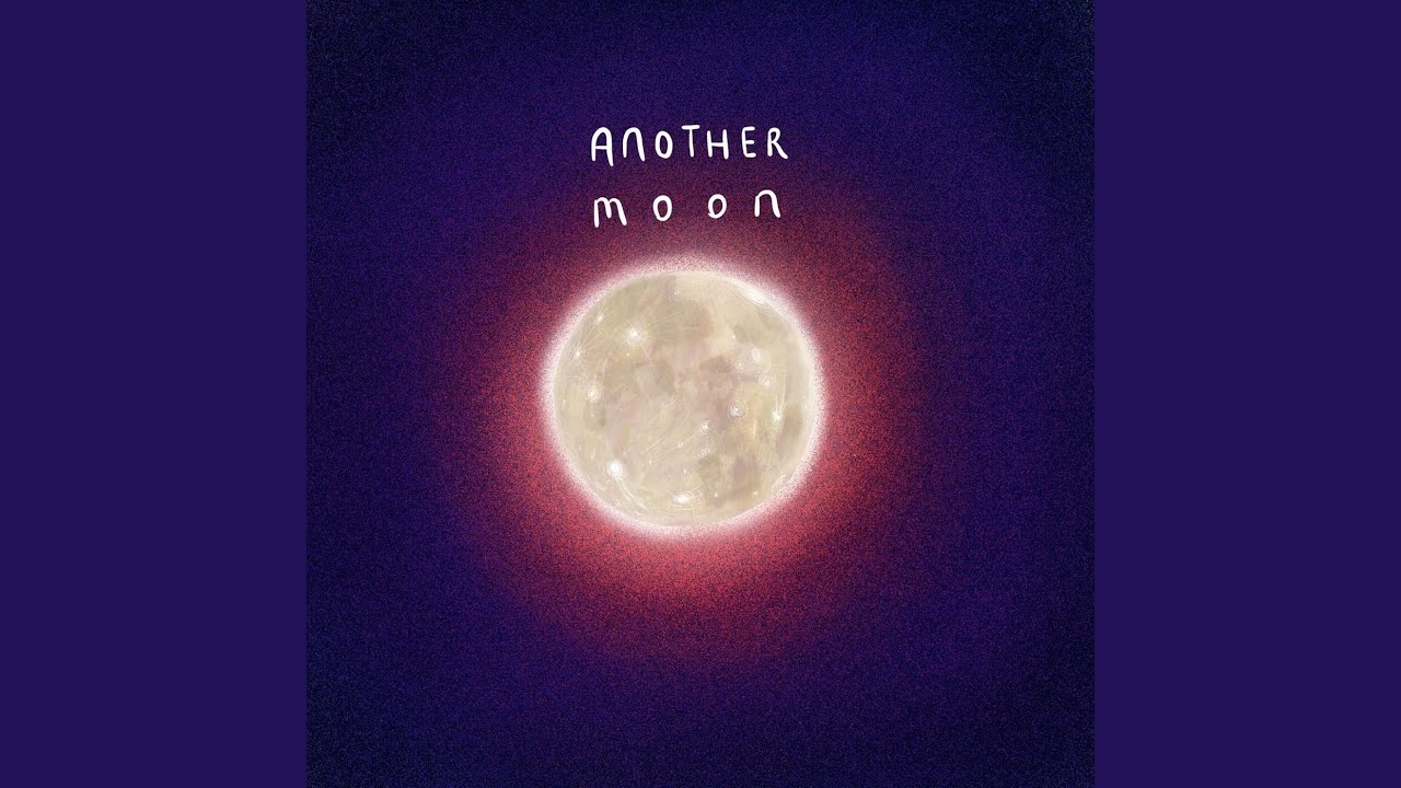 Another Moon - YouTube
