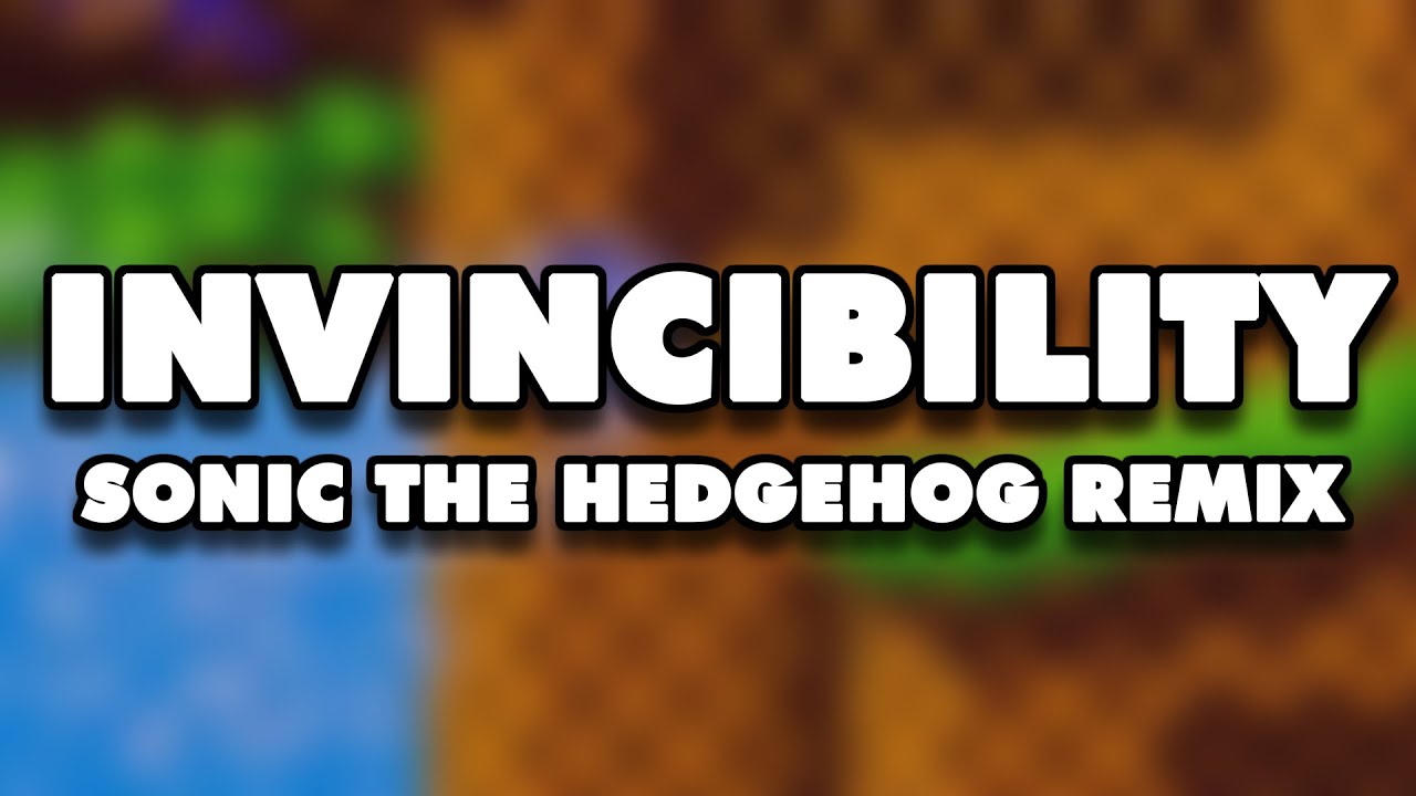 Sonic the Hedgehog - Invincibility (Remix) - YouTube
