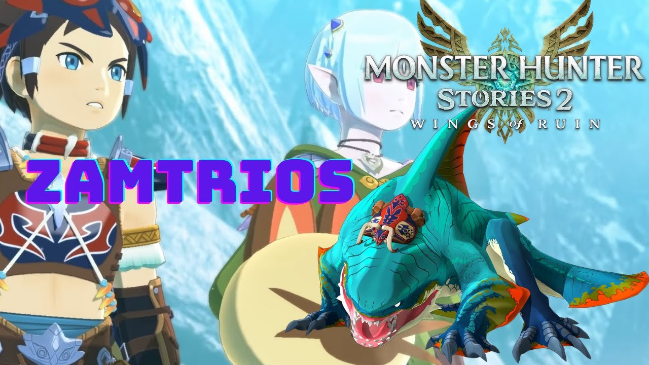 Monster Hunter Stories 2: Wings of Ruin | ZAMTRIOS Boss Fight!!!! - YouTube