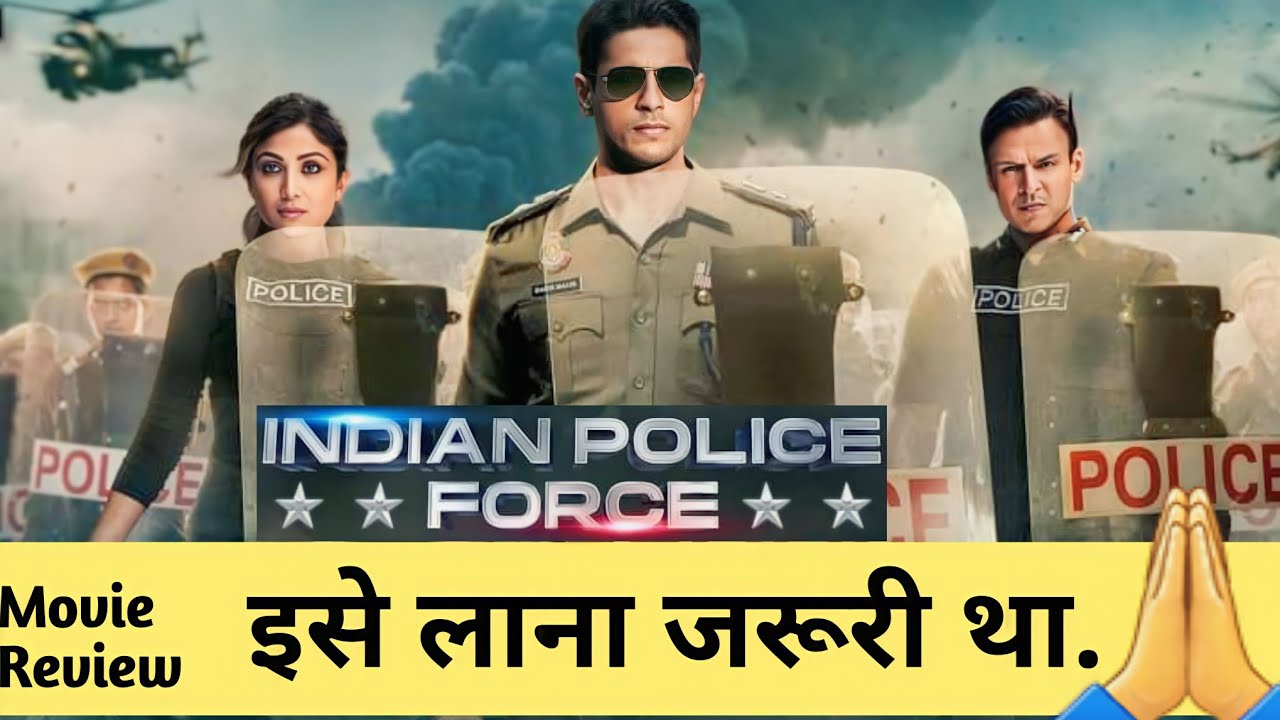 THE INDIAN POLICE FORCE MOVIE REVIEW |Siddharth Malhotra |Vivek |Rohit ...