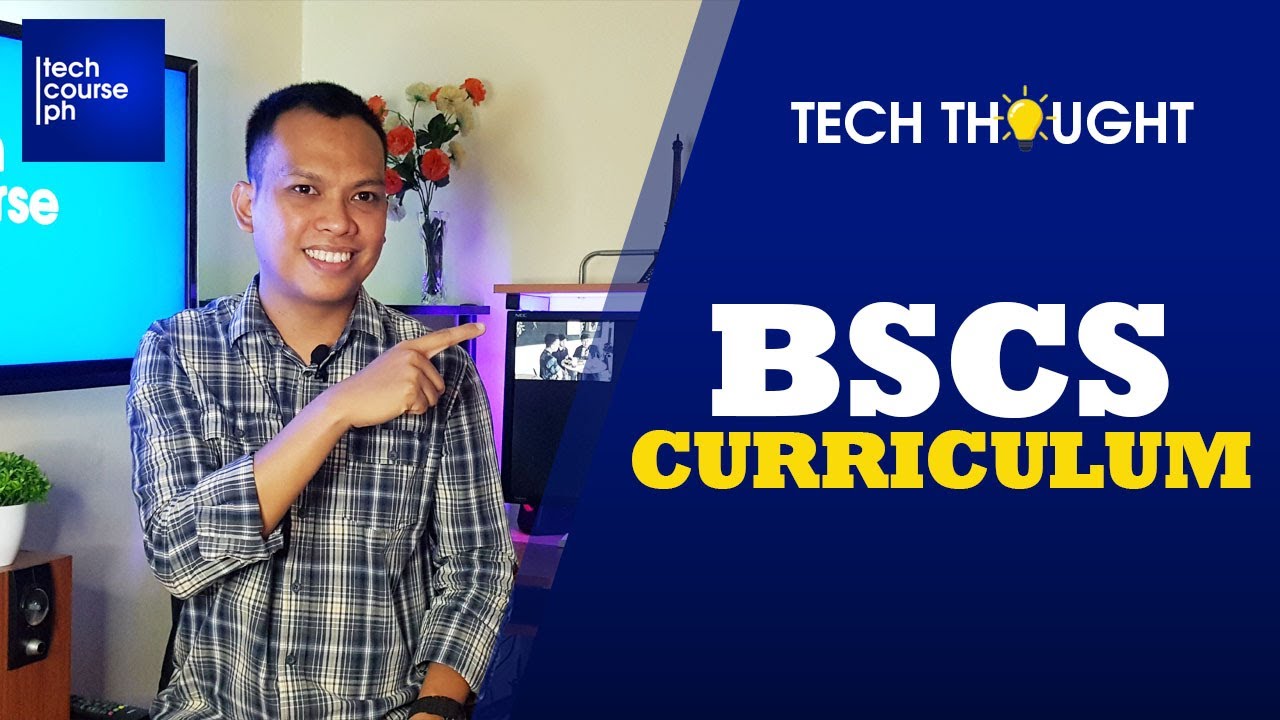 BSCS Curriculum | Tech Thought - YouTube