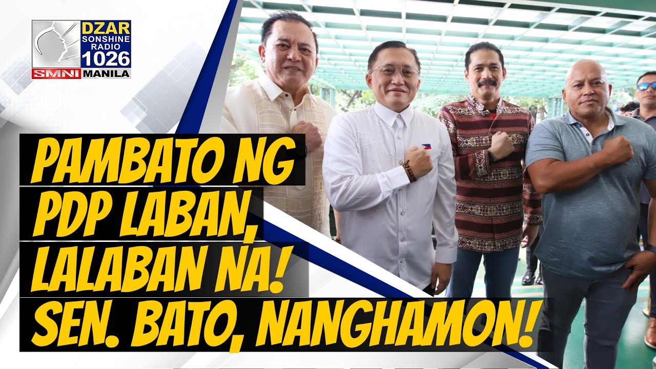 MakiAlam: Pambato ng PDP Laban, lalaban na; Sen. Bato, may hinamon ...
