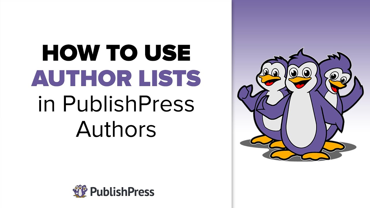 How to Use Author Lists in PublishPress Authors - YouTube