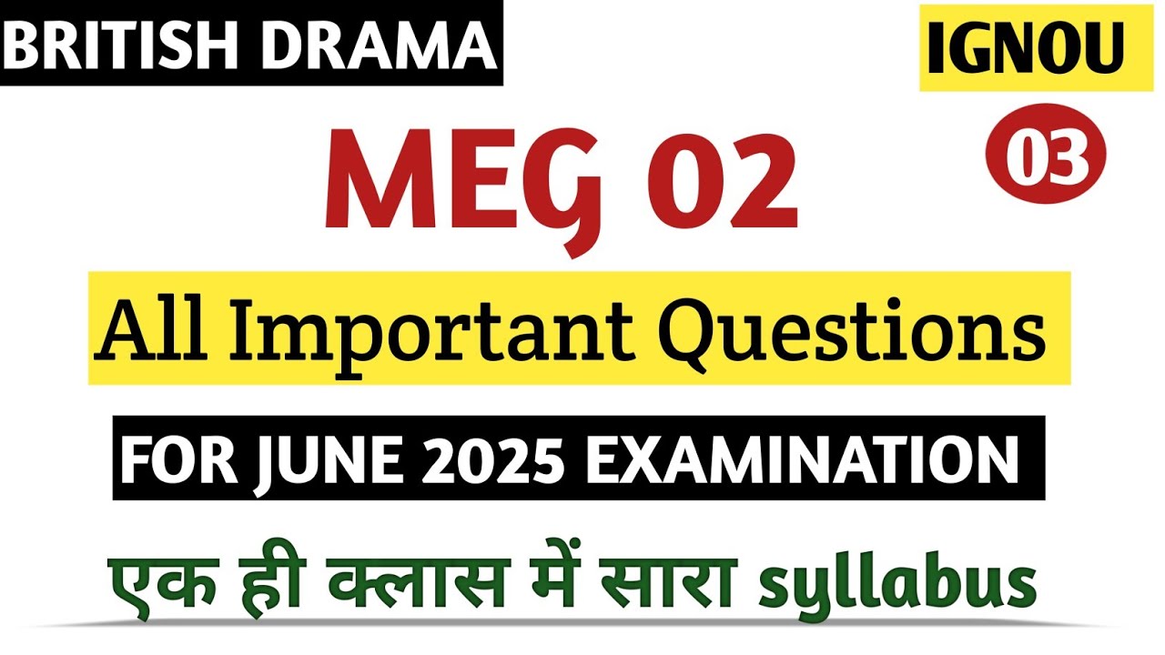 meg 02 British Drama Notes | meg 02 important questions | ignou meg 02 ...