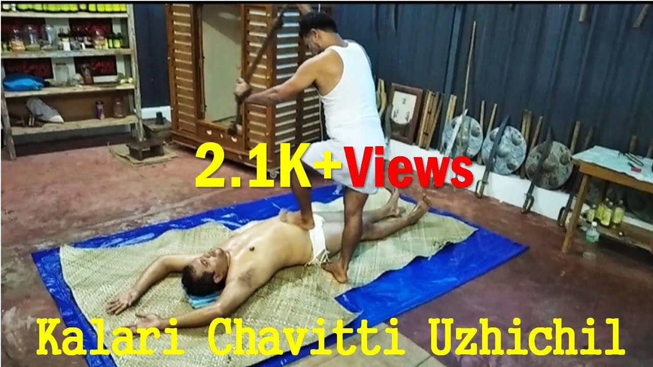 Kalari Marma Chikitsa | Kai Uzhichil | Chavitti Uzhichil | Kizhi | GuruKripa Kalarisangam ...