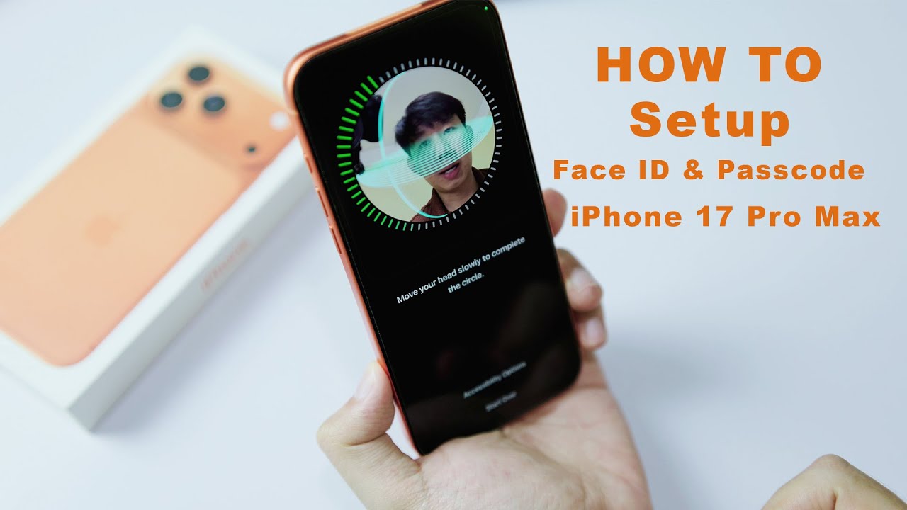 iPhone 17Pro/Max - How to SETUP Face ID & Passcode on iPhone 17 Pro Max ...