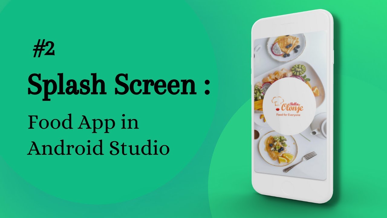 Splash Screen In Android Studio Food App In Android Studio 2 Android Tutorials YouTube Splash Screen In Android Studio Food App In Android Studio 2 Android Tutorials YouTube