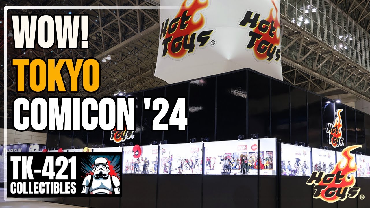 Hot Toys at TOKYO COMIC CON 2024 Event | Tokyo, Japan | December 6th ...