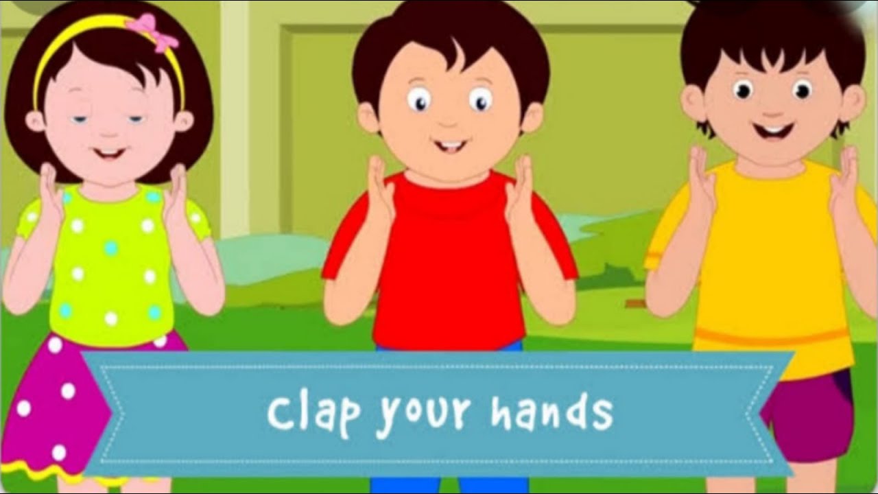 Clap your hands Rhyme/Nursery rhymes/kg rhymes/kindergarten rhymes/baby ...