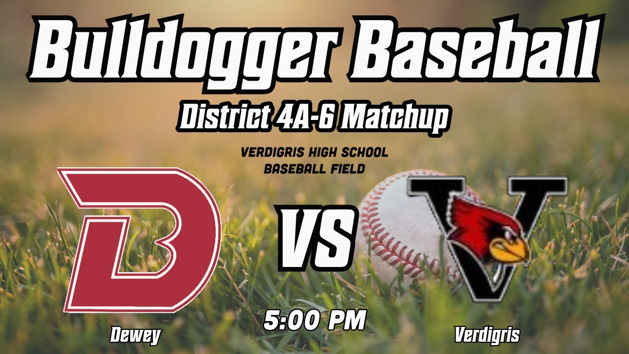 Baseball: Dewey HS Varsity Baseball vs Verdigris Cardinals - 3/25/2024 ...