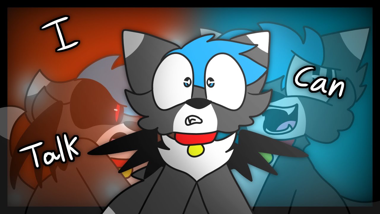 I can talk ||| Animation meme (REMAKE) - YouTube