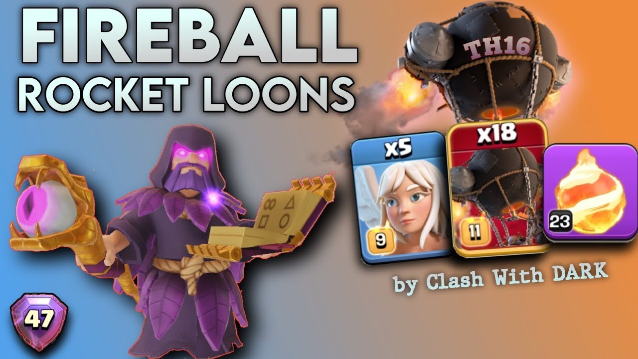 FIREBALL ROCKET LOONS ATTACK | LEGEND LEAGUE ATTACK DAY 20 | CLASH OF ...
