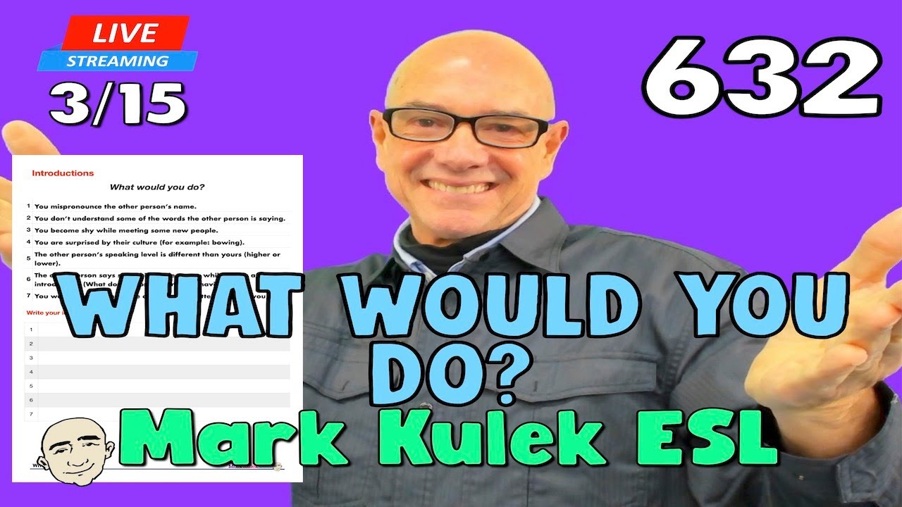 Introductions | Live Stream English Class - #632 | Mark Kulek ESL - YouTube