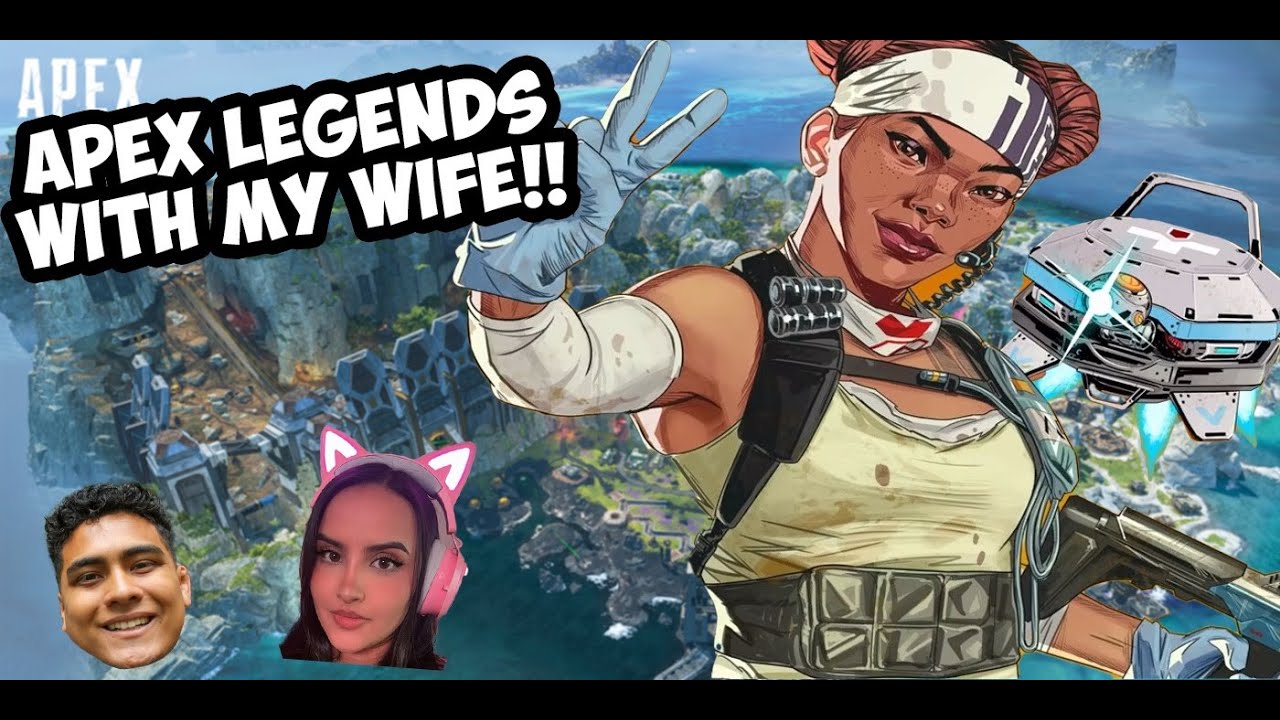 Apex Legends with My Wife: Can We Win Together? 👫🏆 - YouTube