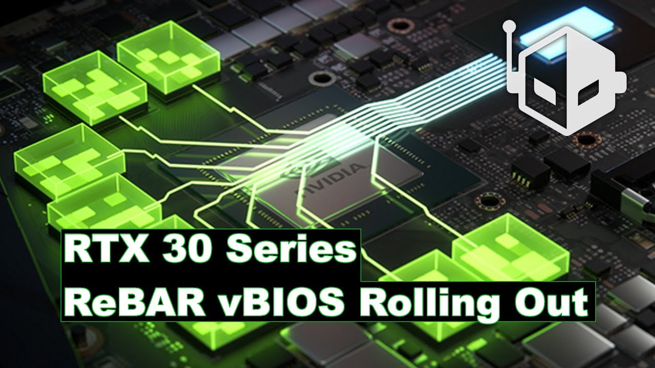 NVIDIA RTX 3090, 3080, 3070, And 3060 Ti Resizable BAR vBIOS Start ...