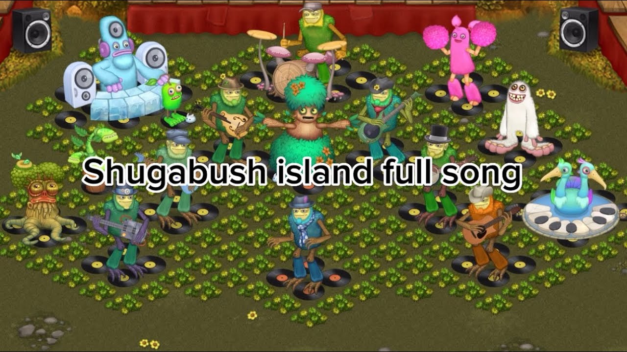 Shugabush island full song (My Singing Monsters) - YouTube