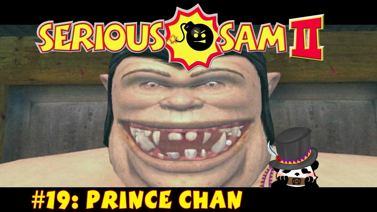 Serious Sam 2 (Commentary) Level 19: Prince Chan - YouTube