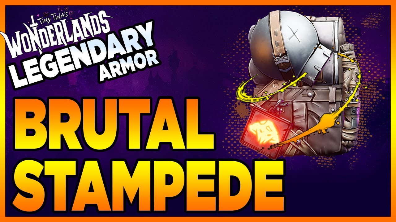 Tiny Tina's Wonderlands | Brutal Stampede - Legendary Armor Guide ...