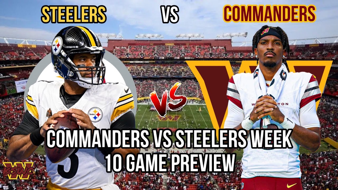 Commanders vs Steelers Week 10 Game Preview. Brian Robinson Jr. OUT ...