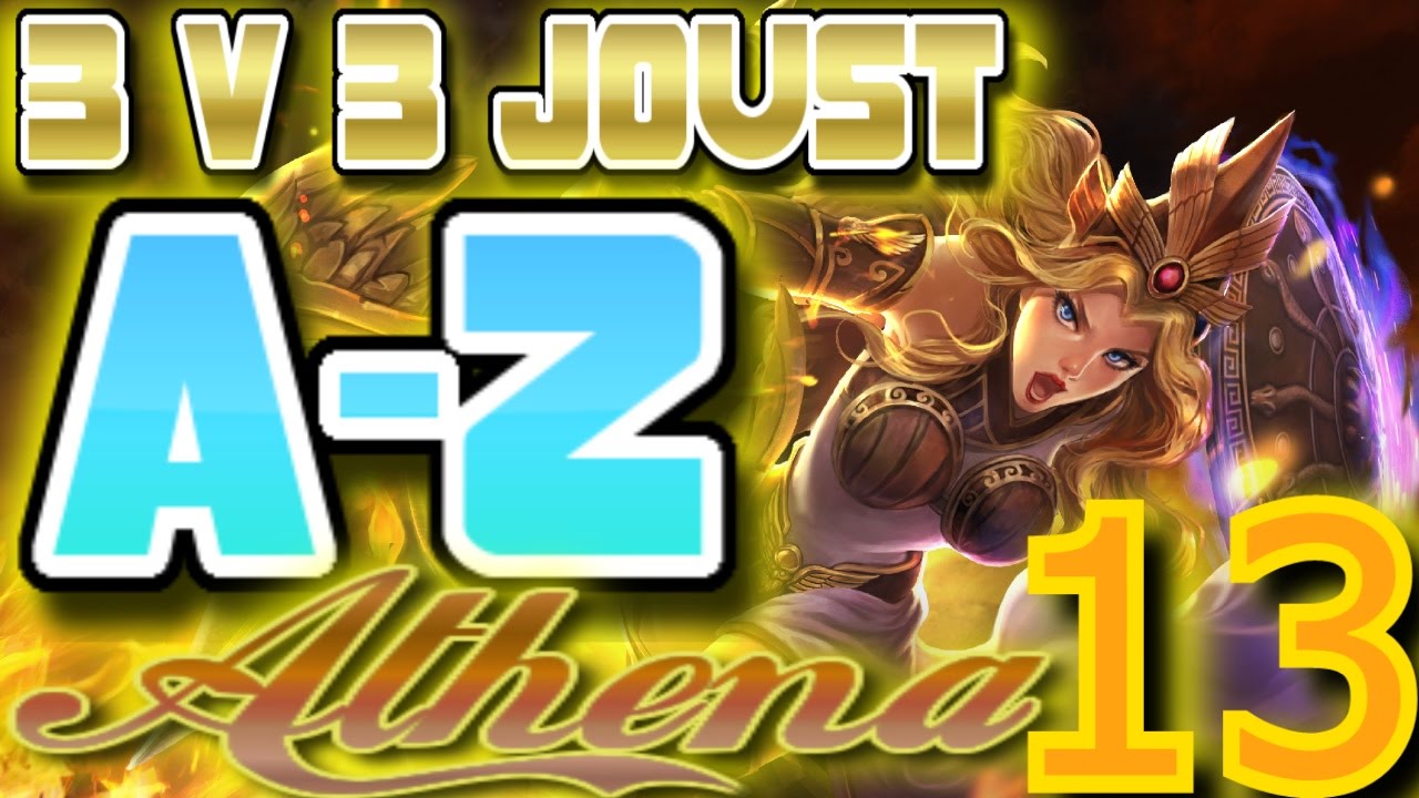 Smite: 3v3 Joust Season 3 ( A-Z Episode 13 ) Athena - YouTube
