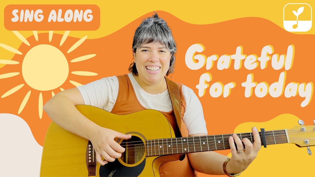 Grateful For Today Sing Along 🎤 | 🥰 Thankfulness Song for Kids | 🎵 Tiny ...